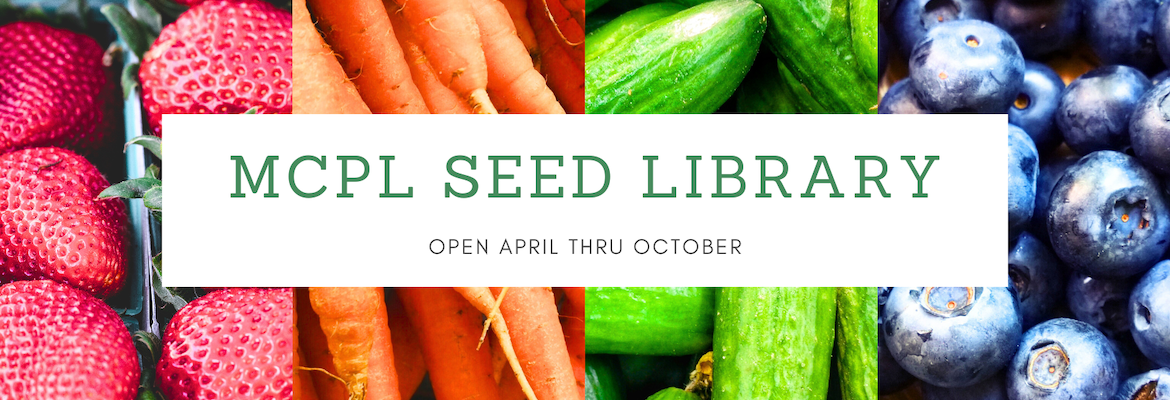 Seed Library | Mason County Public Library
